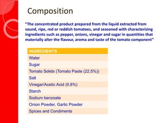 Ketchup microbiology | PPTX