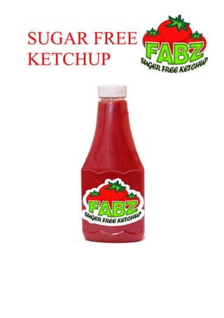 Ketchup project final | DOCX | Diabetes | Diseases and Conditions