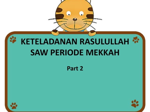 Keteladanan rasulullah-saw-periode-mekka hppt | PPT | Free Download