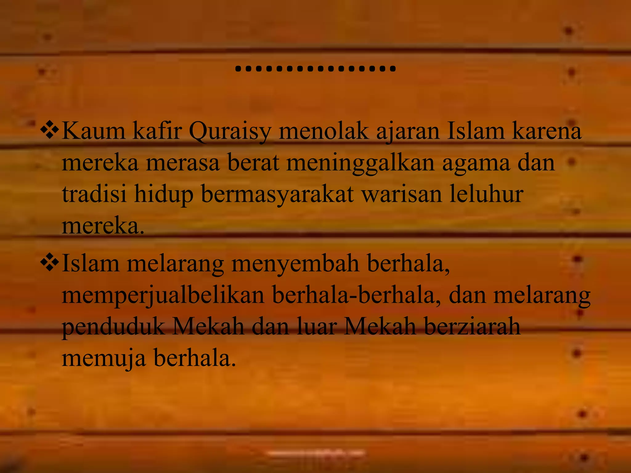 Keteladanan rasulullah saw periode mekkah part 1 | PPT