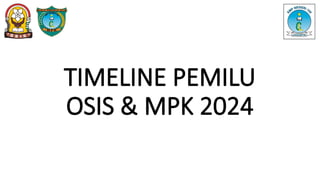 KETENTUAN PEMILU OSIS DAN MPK 2023/2024. | PPT