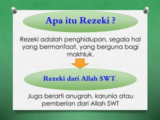 Ketentuan rizki dari allah swt 1 | PPTX
