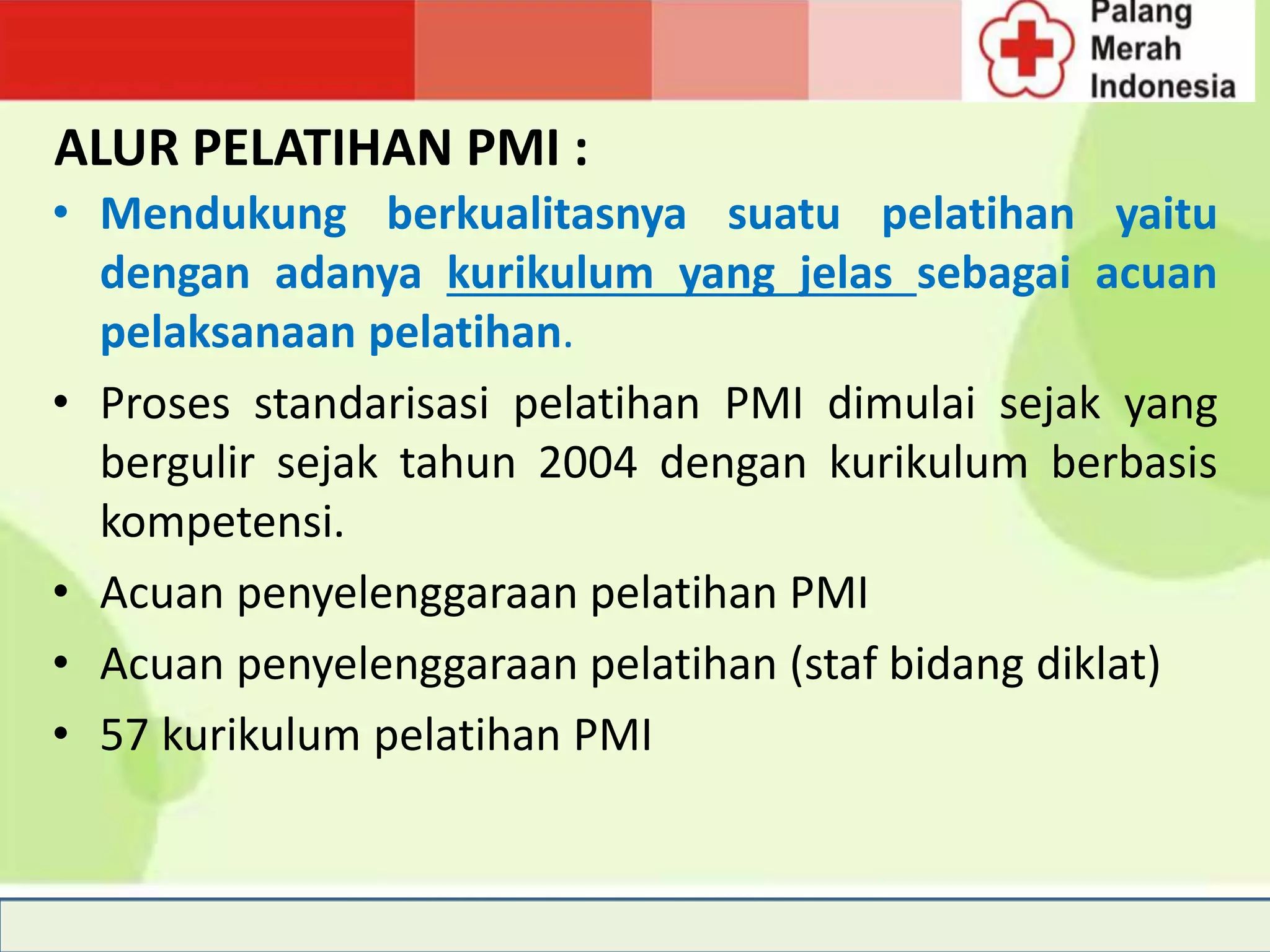 Ketentuan Umum PElatihan PMI.pptx