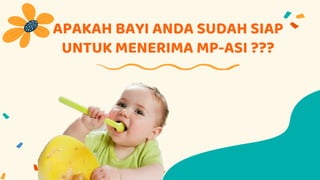 Ketepatan Pemberian MP-ASI untuk Mengoptimalkan Kebutuhan Gizi Pada ...