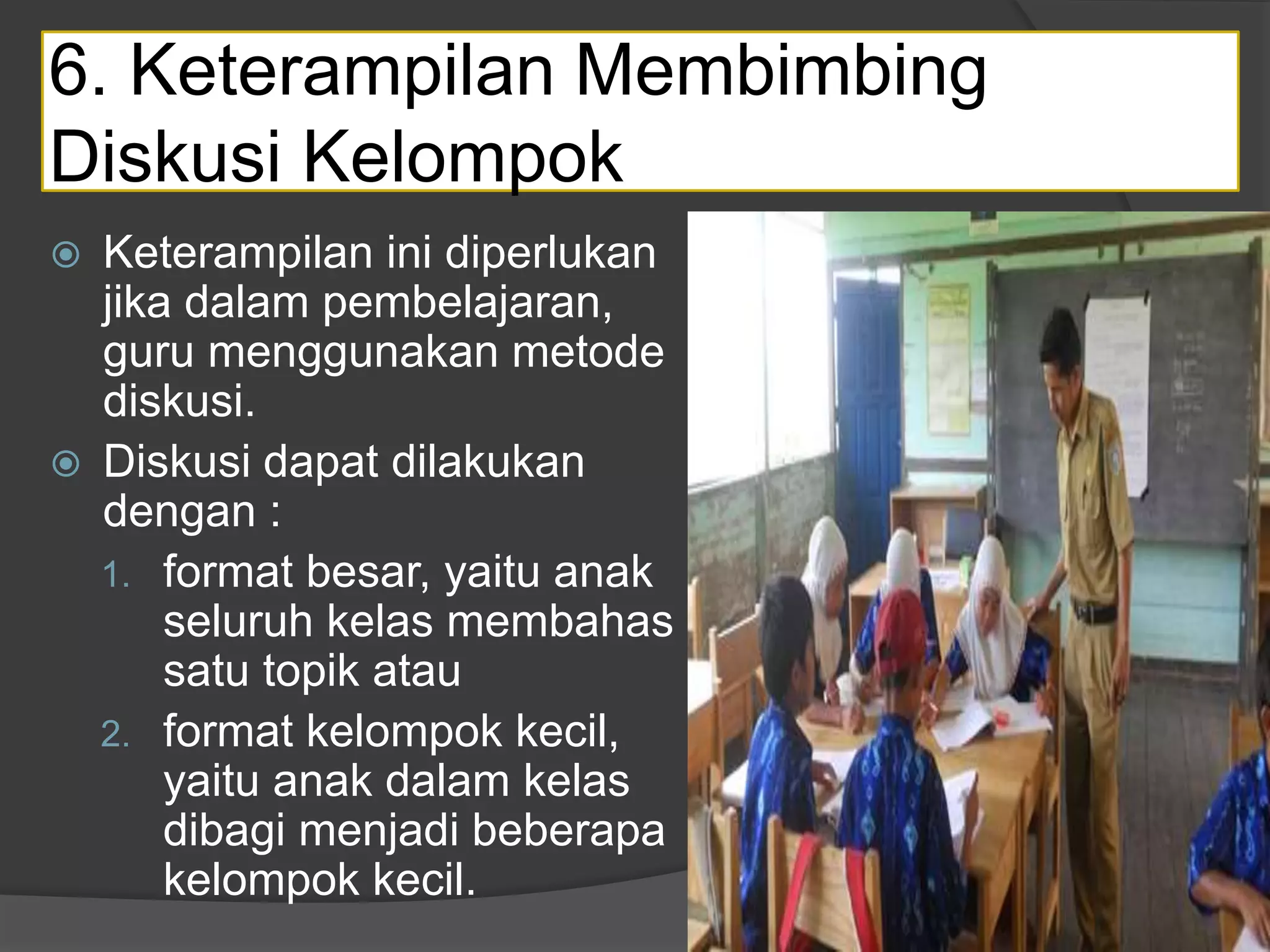 Keterampilan dasar mengajar | PPTX