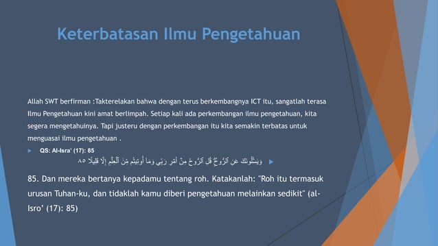 Keterbatasan ilmu pengetahuan manusia menurut al qur’an | PPTX