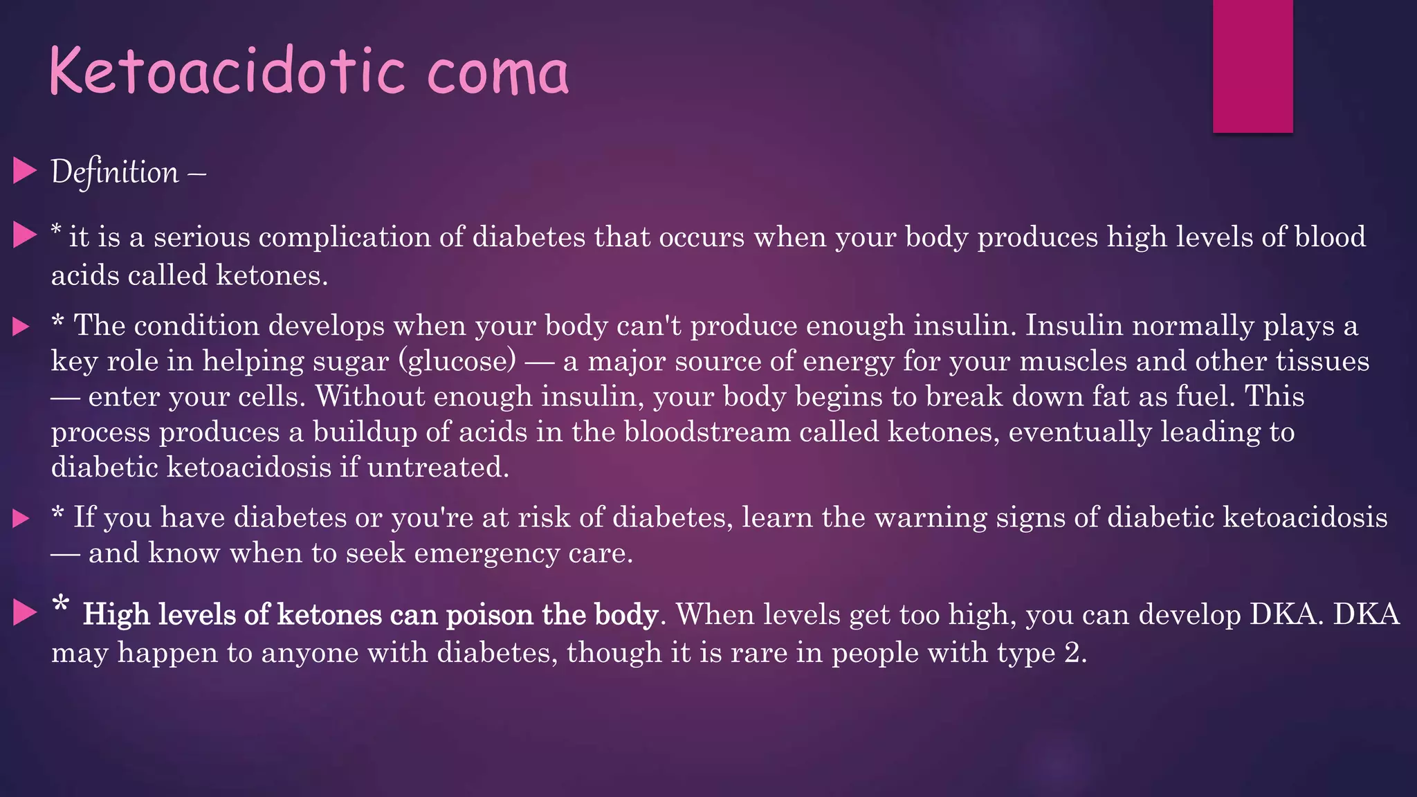 Ketoacidotic coma.pptx