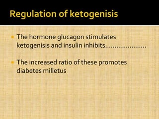 presenatation on ketone bodies | PPTX