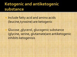 presenatation on ketone bodies | PPTX