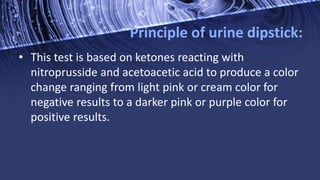 Ketone Bodies Estimation in Urine.biochemistry.pptx