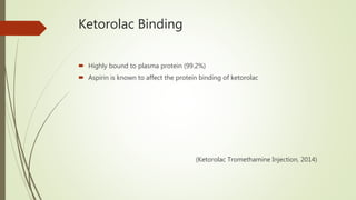 Ketorolac | PPTX
