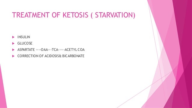 Ketosis
