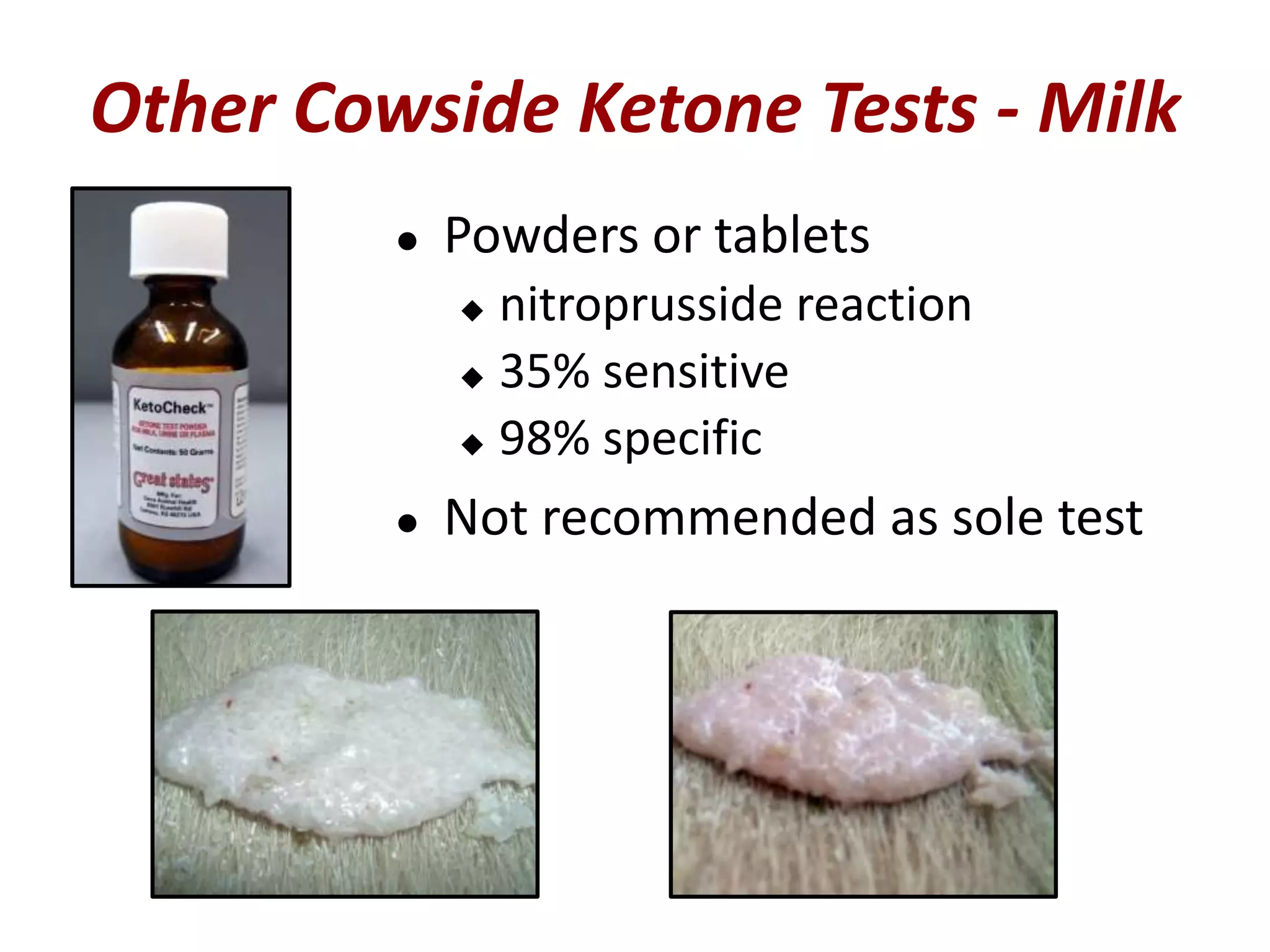 Diagnosing and Monitoring Ketosis in Dairy Herds | PPTX