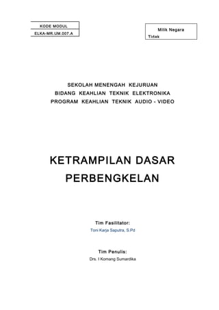 Ketrampilan dasar perbengkelan (updated) | DOC