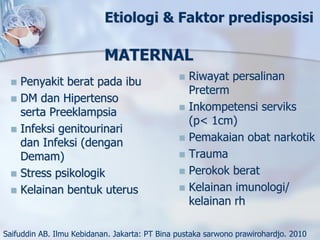 Ketuban pecah dini dan kelahiran preterm | PDF