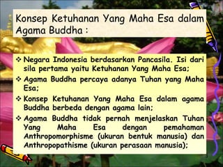 Ketuhanan yme dalam agama buddha | PPT