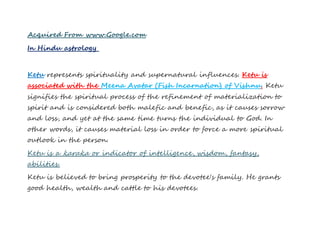 [ Ketu is associated with the meena avatar (fish incarnation) of vishnu ...