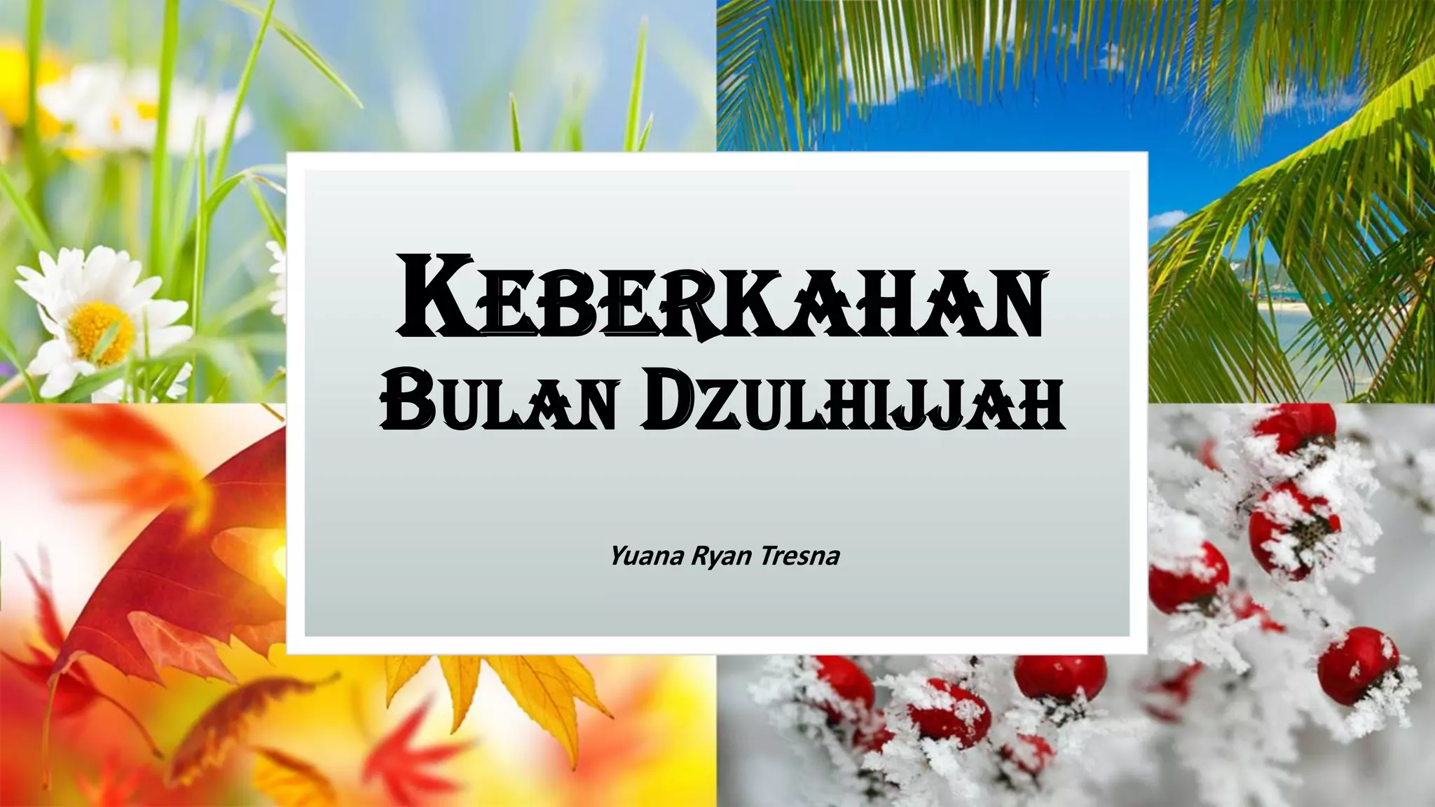 Keutamaan Bulan Dzulhijjah_Yuana.pdf