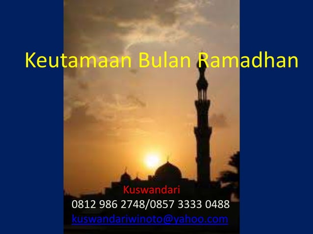 Keutamaan bulan ramadhan | PPTX