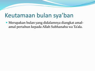 KEUTAMAAN BULAN SYABAN.pptx