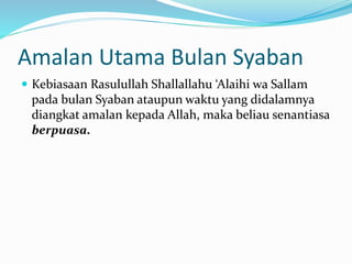 KEUTAMAAN BULAN SYABAN.pptx
