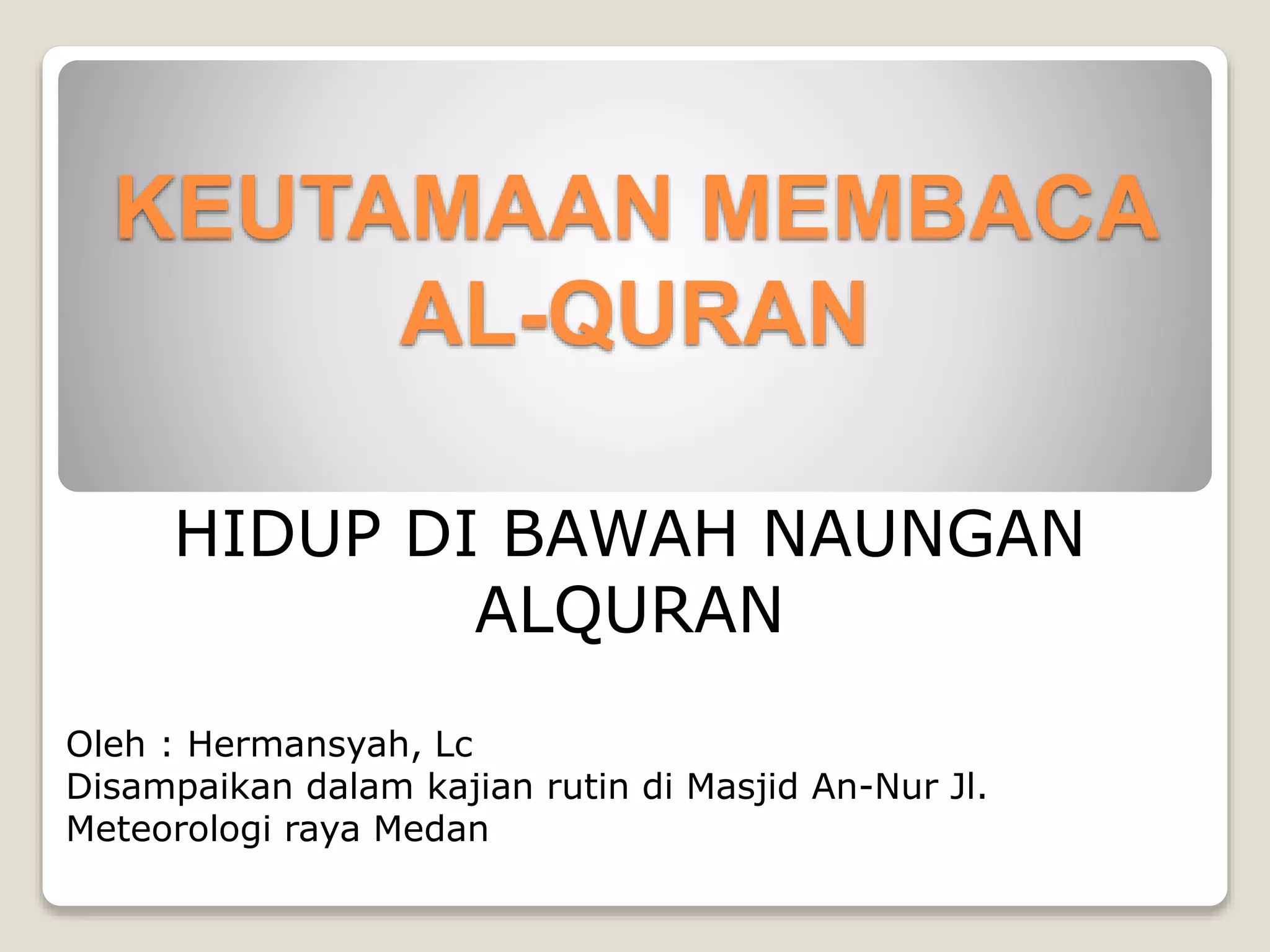 Keutamaan_Membaca_Al_Quran.ppt