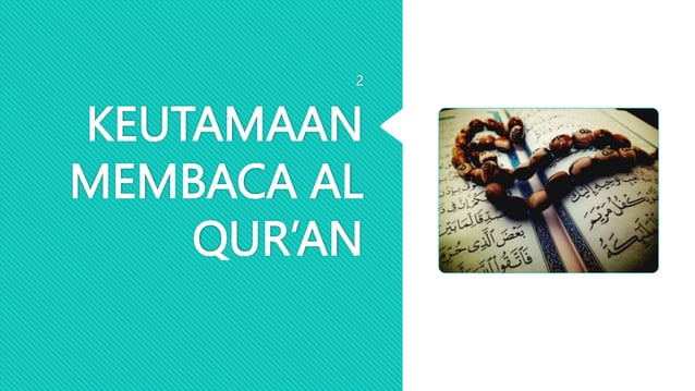 KEUTAMAAN MEMBACA ALQURAN bagi mahasiswa .pptx