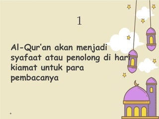 Keutamaan Membaca Al Quran dan Manfaat yang didapatkan .pptx