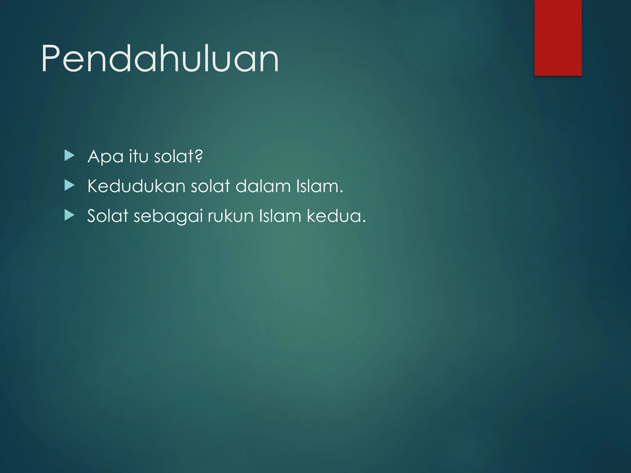 Keutamaan_Solat_dan_Kepentingannya .pptx