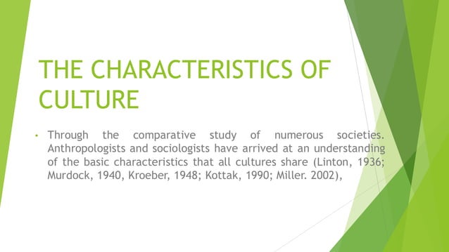 the characteristics of culture and the society. ppt | PPT