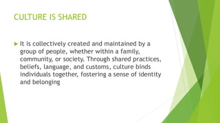 the characteristics of culture and the society. ppt | PDF