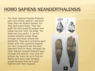 Homo Sapiens Sapiens Tools And Weapons