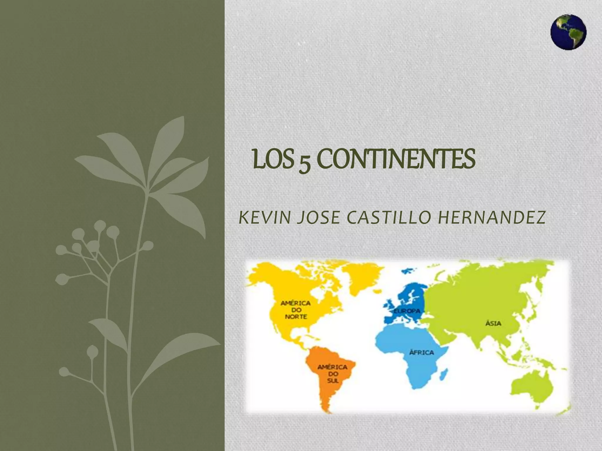 Cinco Continentes | PPTX
