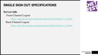 .NET Fest 2019. Kevin Dockx. OpenID Connect In Depth | PPTX | Internet | Computing