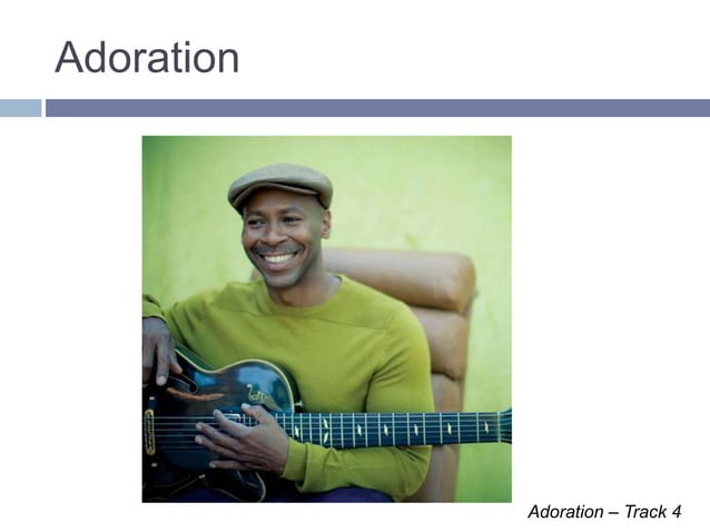 Kevin Eubanks: Adoration! | PPT