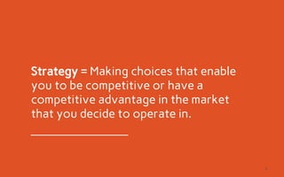 Developing an Effective Strategy: Choices, Communication & Iteration ...