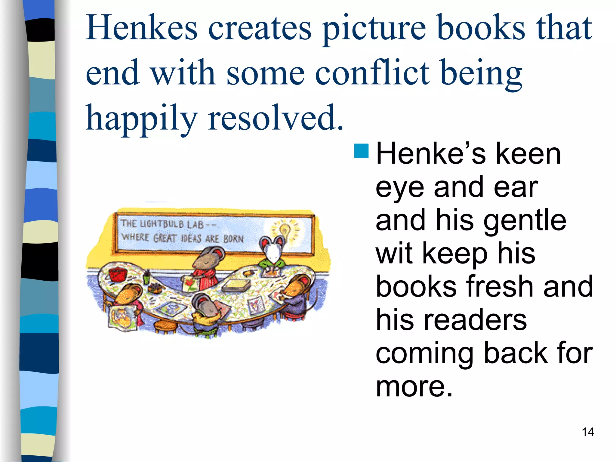 Kevin Henkes PP | PPT | Books and Literature