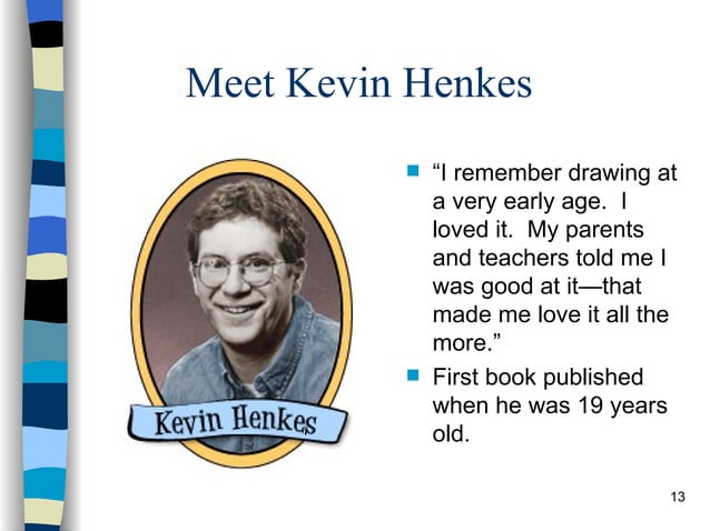 Kevin Henkes PP | PPT