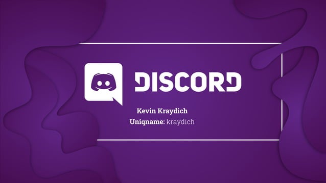 Kevin kraydich (kraydich) discord | PPT