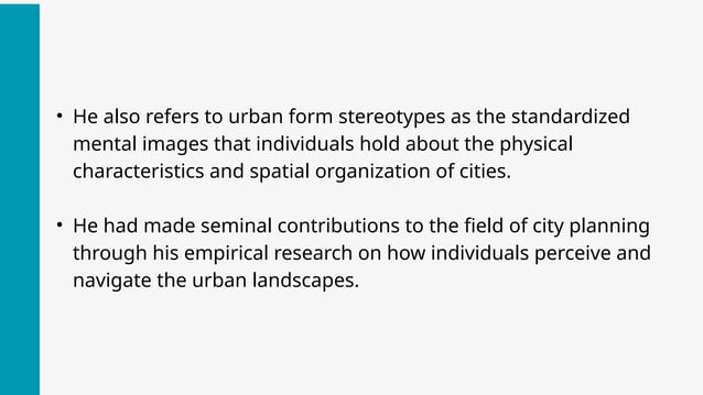 Kevin Lynch The document discusses various types of public realm spaces ...
