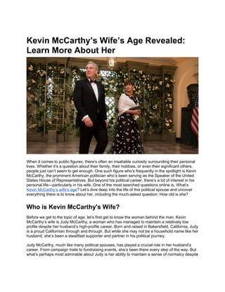 Kevin McCarthy’s Wife’s Age Revealed_ Learn More About Her.docx