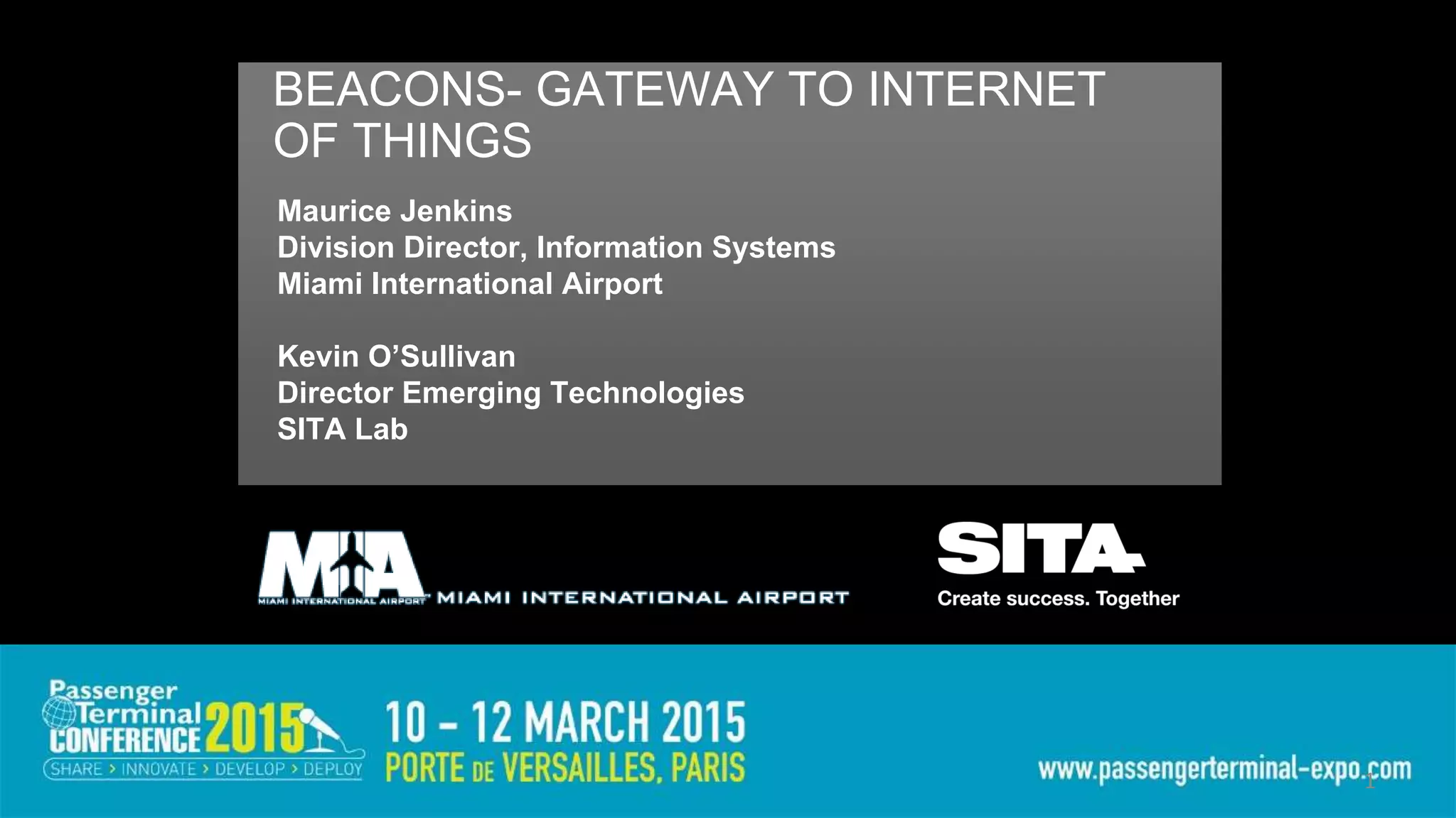 Beacons? Gateway to the Internet of Things | PPT