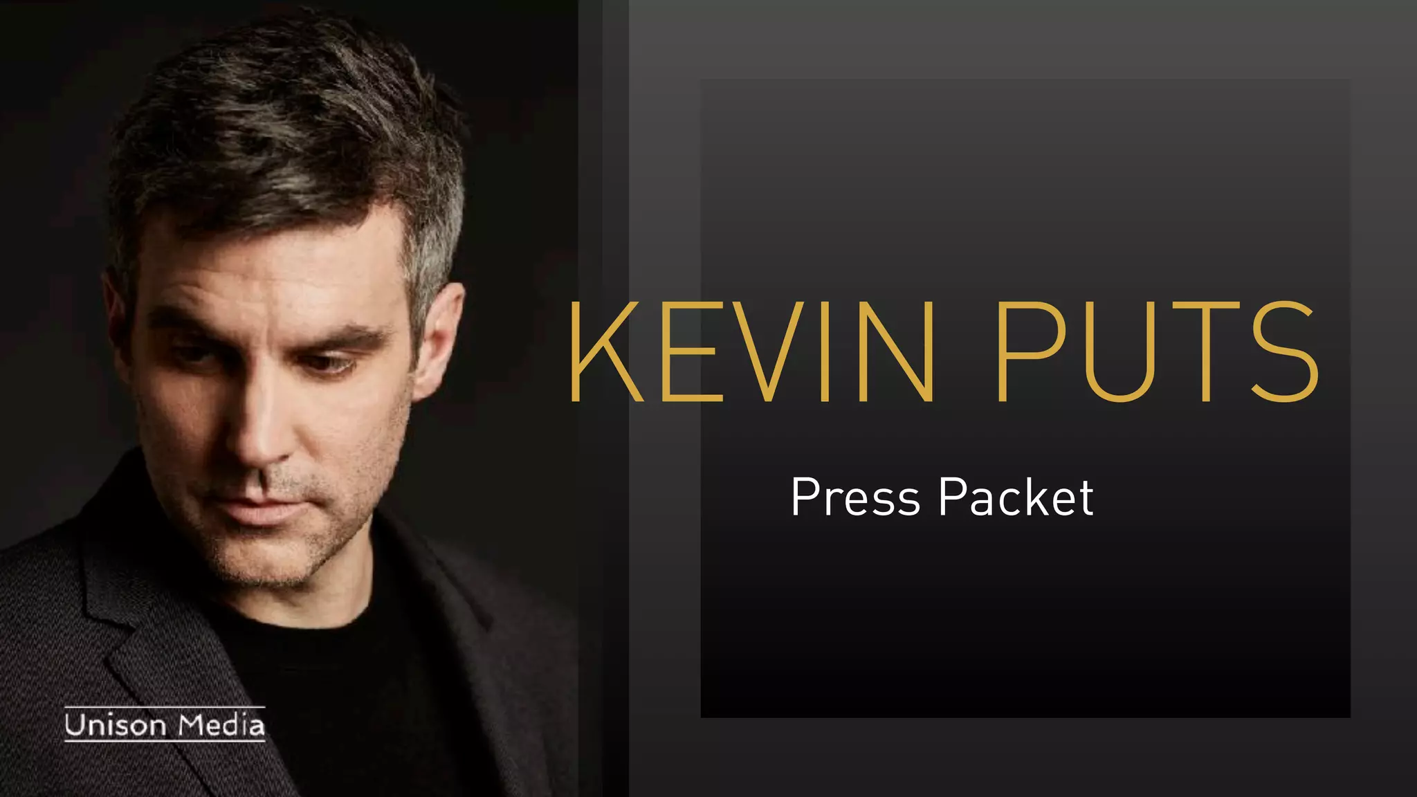 Kevin Puts Press Kit- Unison Media | PPT