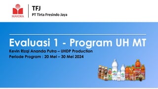 Kevin Rizqi Ananda Putra_Presentasi UH MT Tahap Bintalsik.pptx