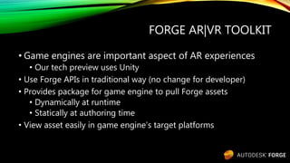 Kevin Vandecar AR in Action Autodesk Forge AR | VR Toolkit tech preview | PPTX