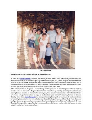 Kevin Verpaele Excels as a Family Man and a Businessman