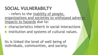 DRRR LESSON 3 Vulnerability to a specific hazard | PPTX