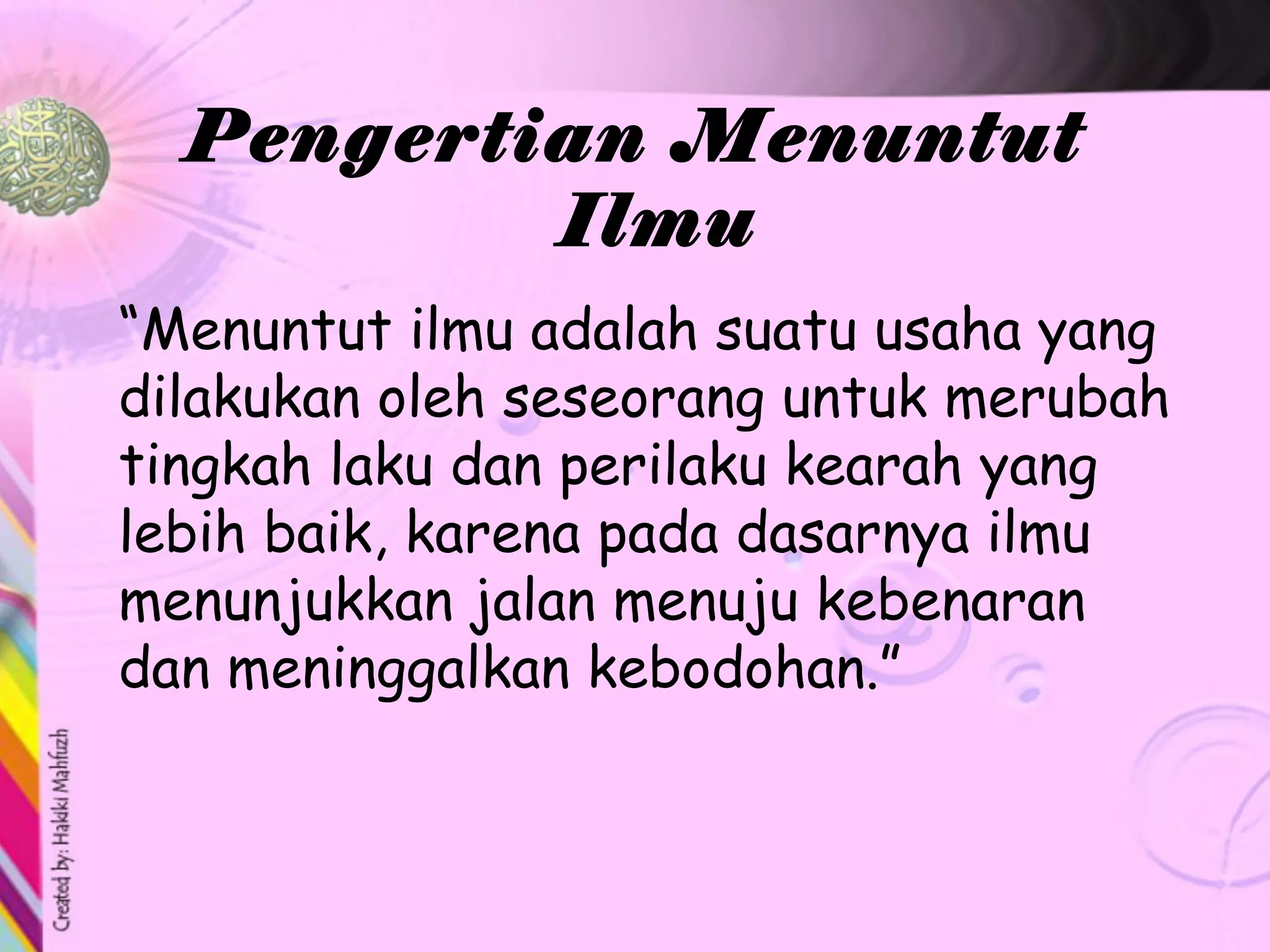Kewajiban menuntut ilmu | PPT