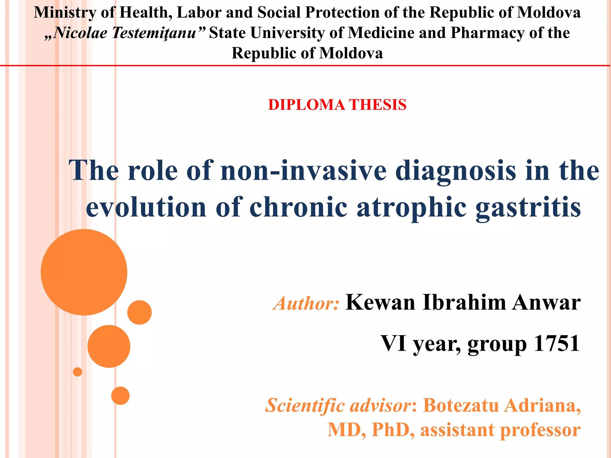 The role of non-invasive diagnosis in the evolution of chronic atrophic ...