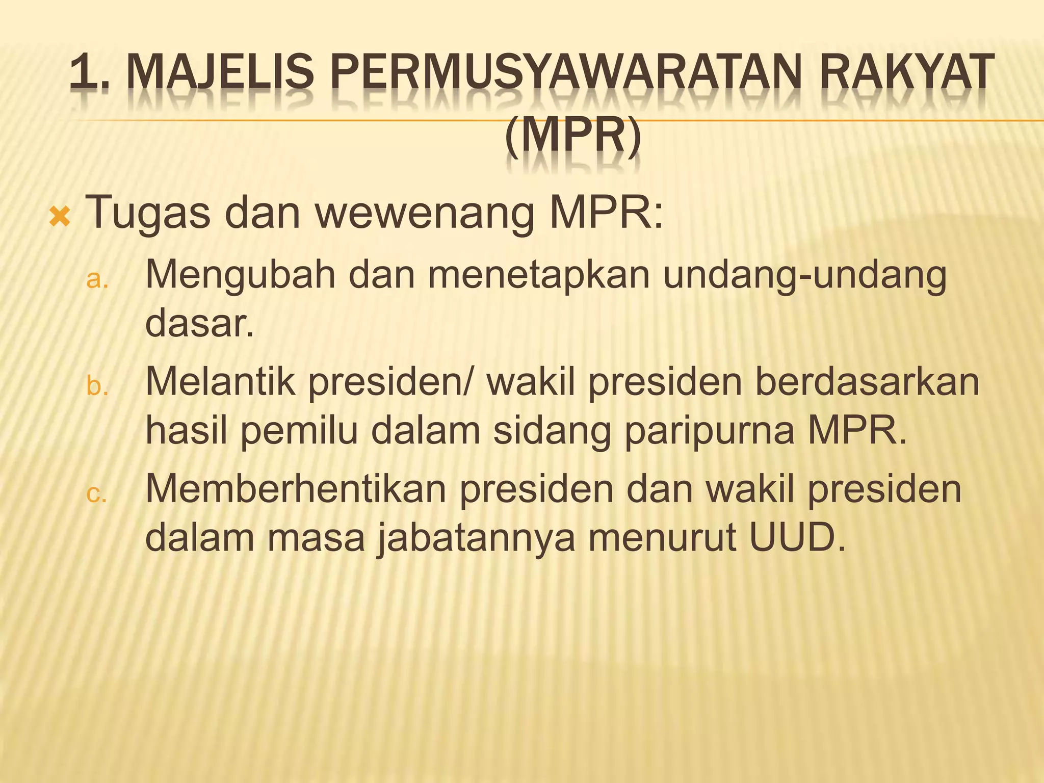 Kewenangan lembaga lembaga negara menurut uud 1945 | PPTX